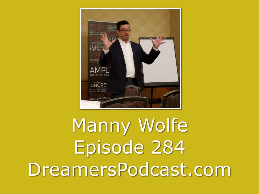 The Unbreakable Man: Manny Wolfe – Joe Pardo